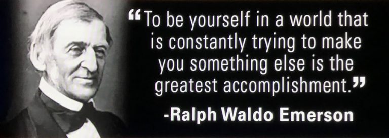 Be Yourself … a quote from Ralph Waldo Emerson | My Desultory Blog